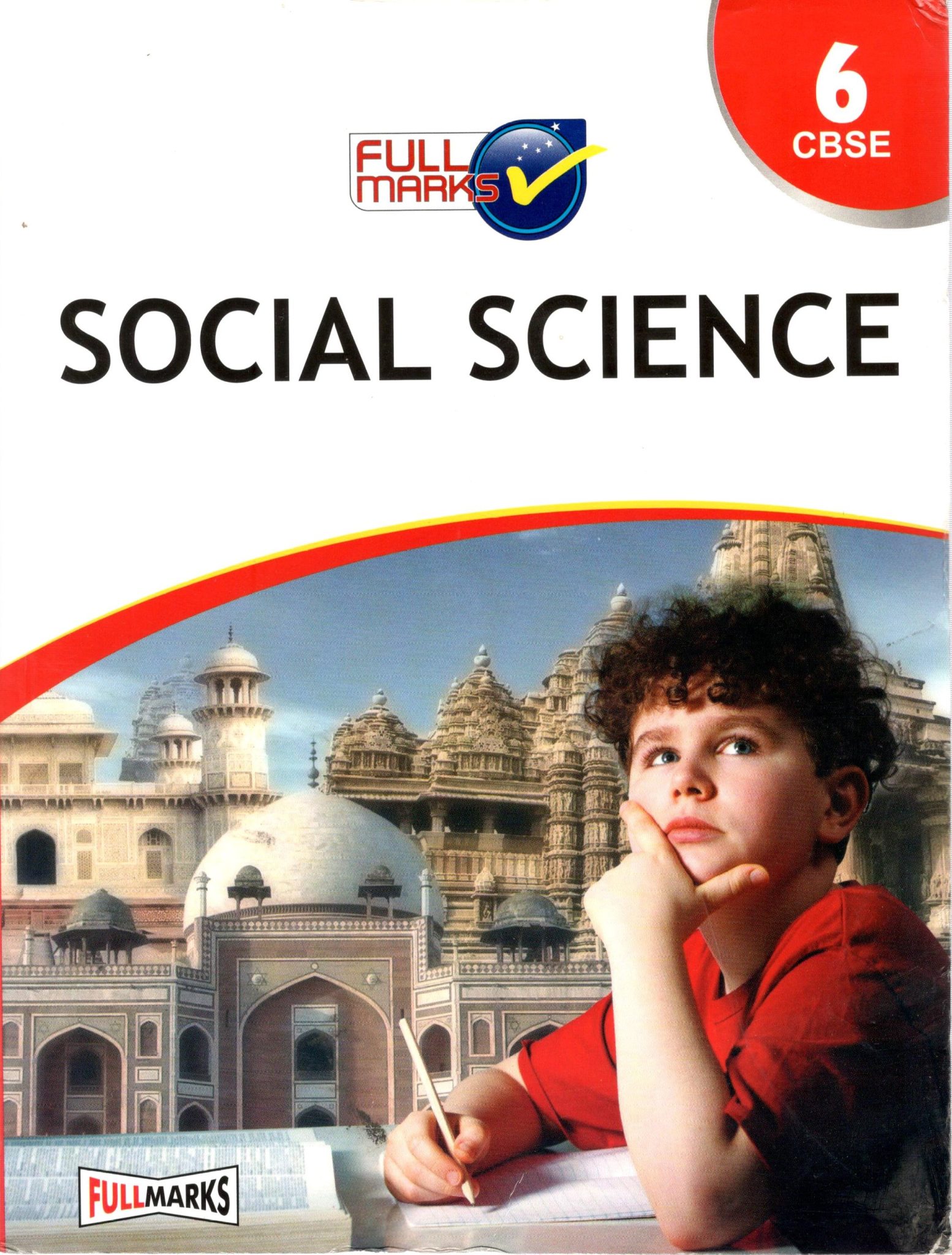 Full Marks CBSE Social Science For Class 6 Malik Booksellers Stationers Full Marks CBSE Social Science For Class 6 Malik Booksellers Stationers