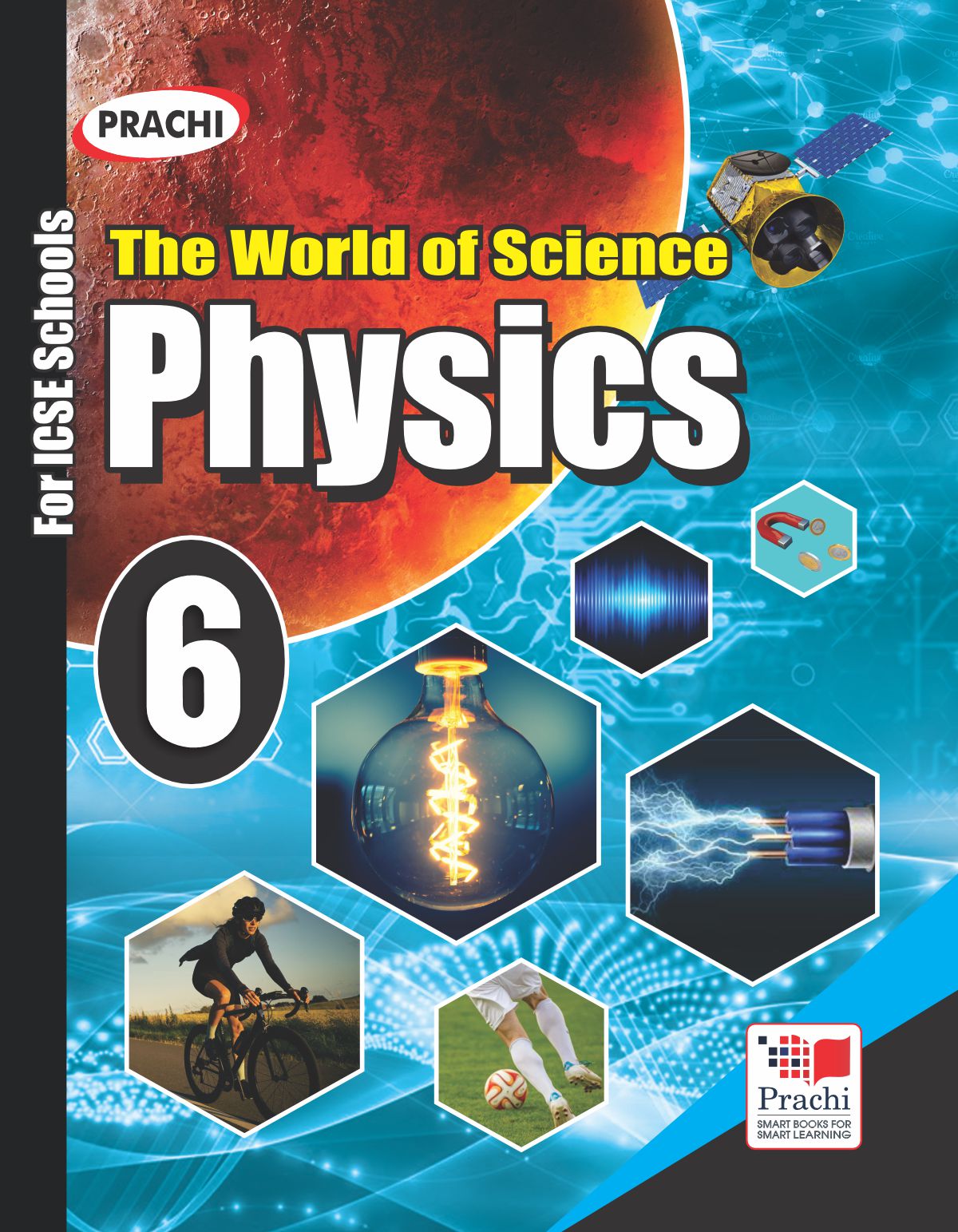 Prachi The World of Science Physics for Class 6 - Malik Booksellers ...