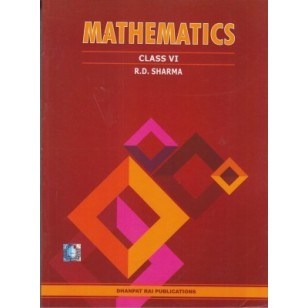RD Sharma Mathematics for Class 6 by Dhanpat Rai - Malik Booksellers ...