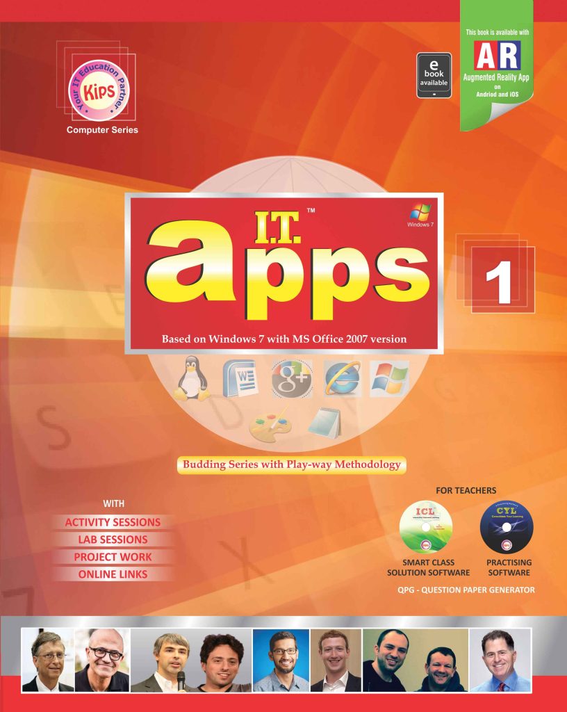 Kips Learning IT Apps Based on Windows 7 With MS Office 2007 Textbook for Class 1 - Malik ...