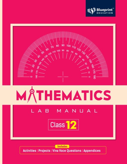 Blueprint Mathematics Lab Manual for Class 12 - Malik Booksellers ...