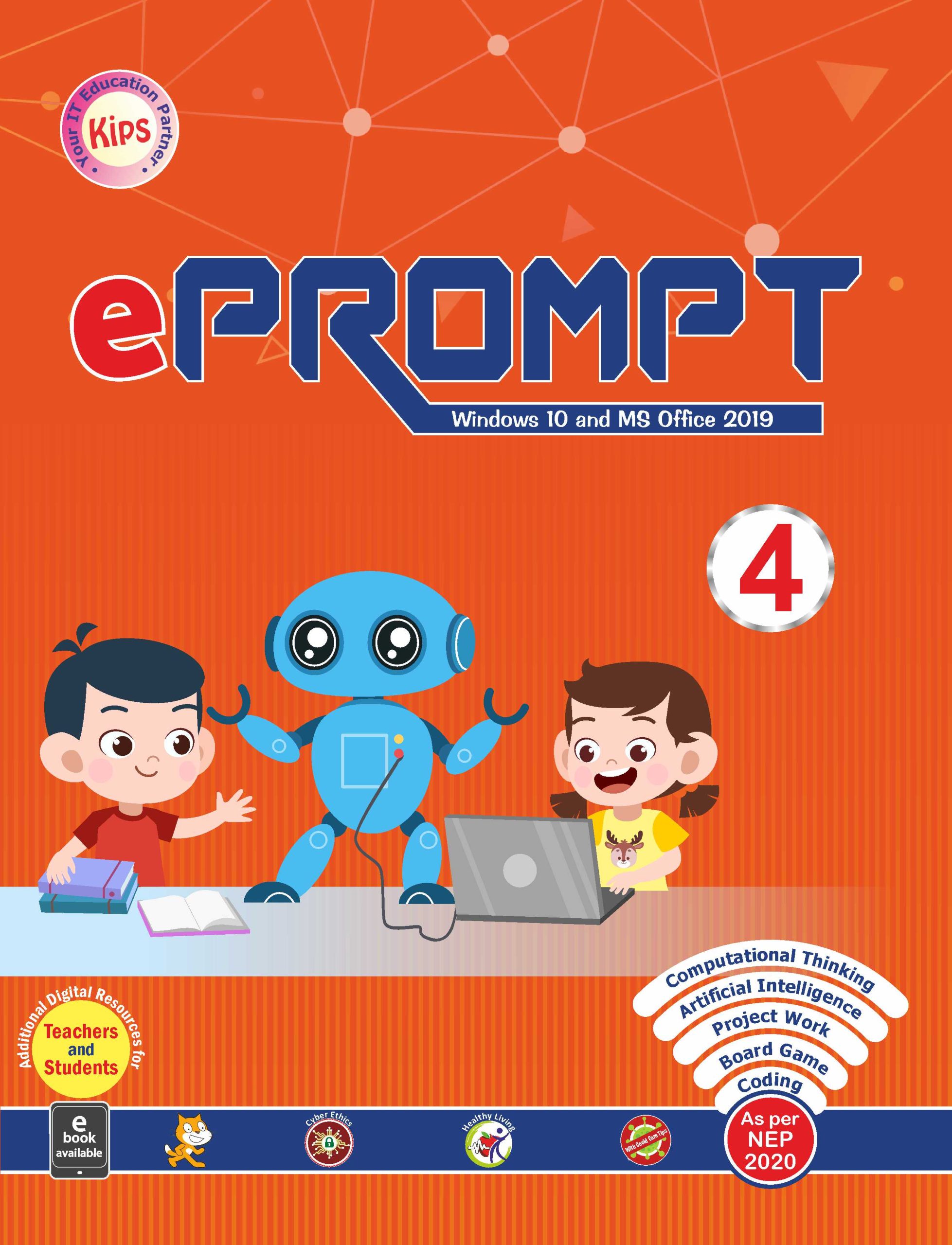 Kips Learning EPrompt Windows 10 And MS Office 2019 Textbook For Class