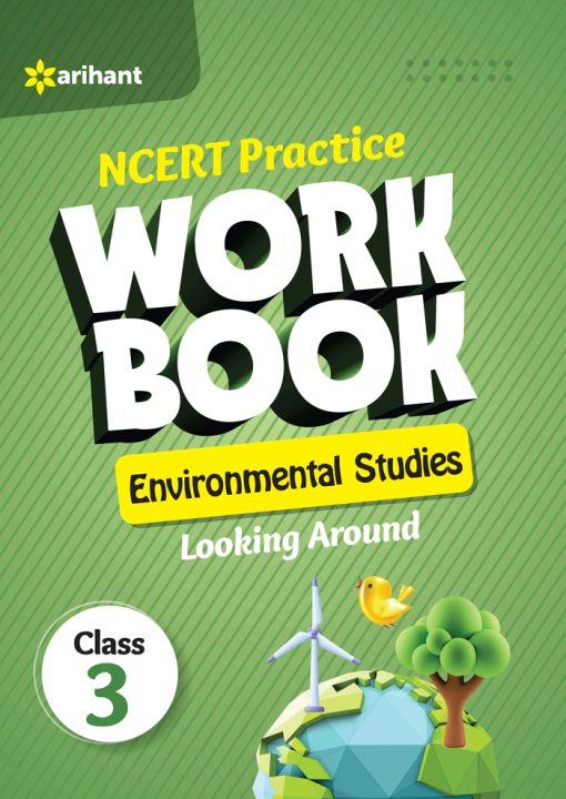 Arihant NCERT Practice Workbook Environmental Studies for Class 3 (F473 ...