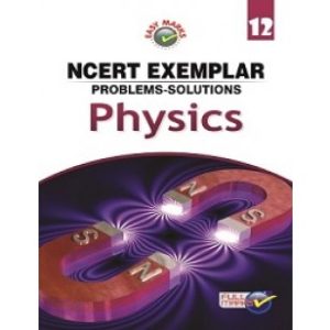 Full Marks NCERT Exemplar Physics for Class 12 - Malik Booksellers ...