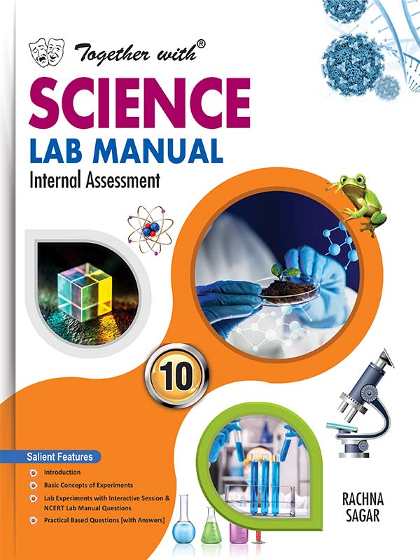 Rachna Sagar Together With Science Lab Manual For Class 10 Malik