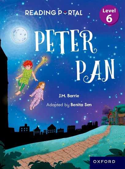 Oxford Reading Portal Middle Class 6 Peter Pan Adapted Classics - Malik Booksellers & Stationers