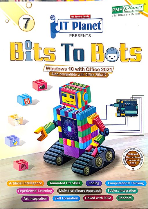 PMP Bits to Bots (Windows 10 with Office 2021) Textbook for Class 7 ...