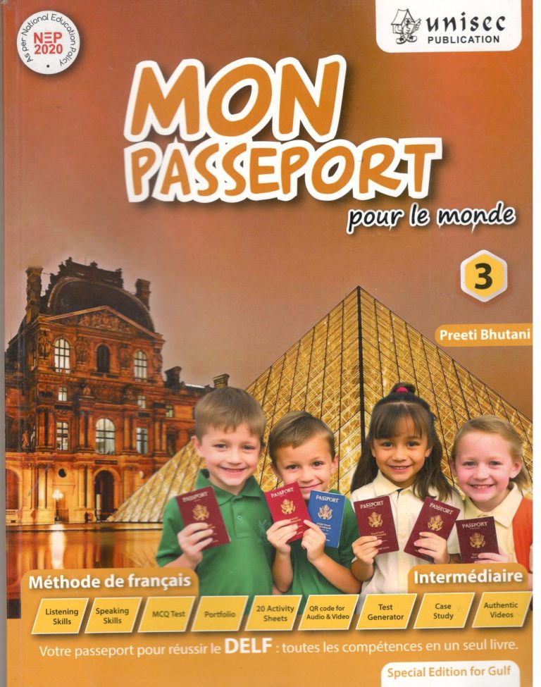 Unisec Mon Passeport Methode de Francais Textbook Part 3 by Preeti ...