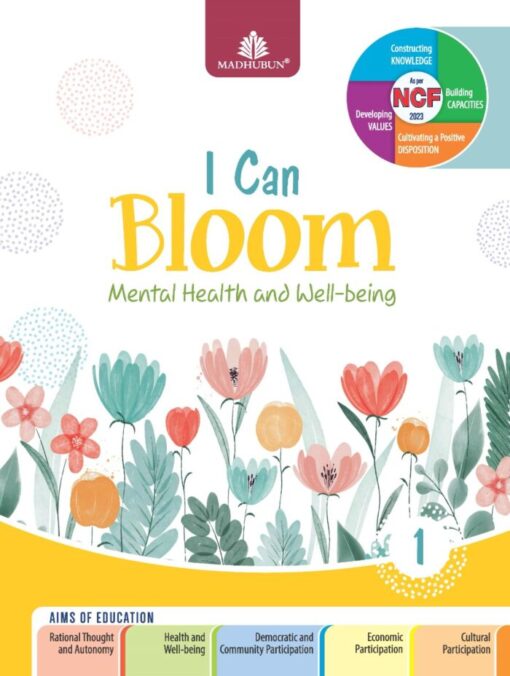 Madhubun I Can Bloom Mental Health and Well Being Class 1 - Malik ...